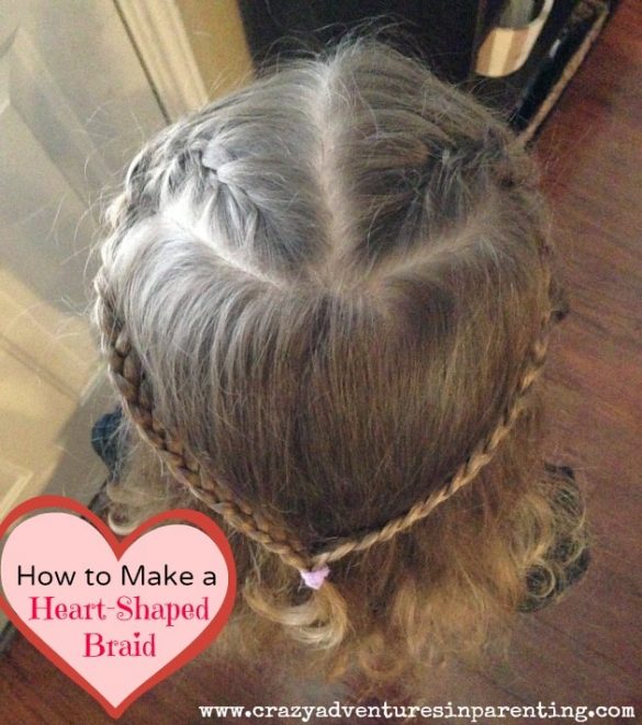 Heart-Shaped Braid - Crazy Adventures in Parenting