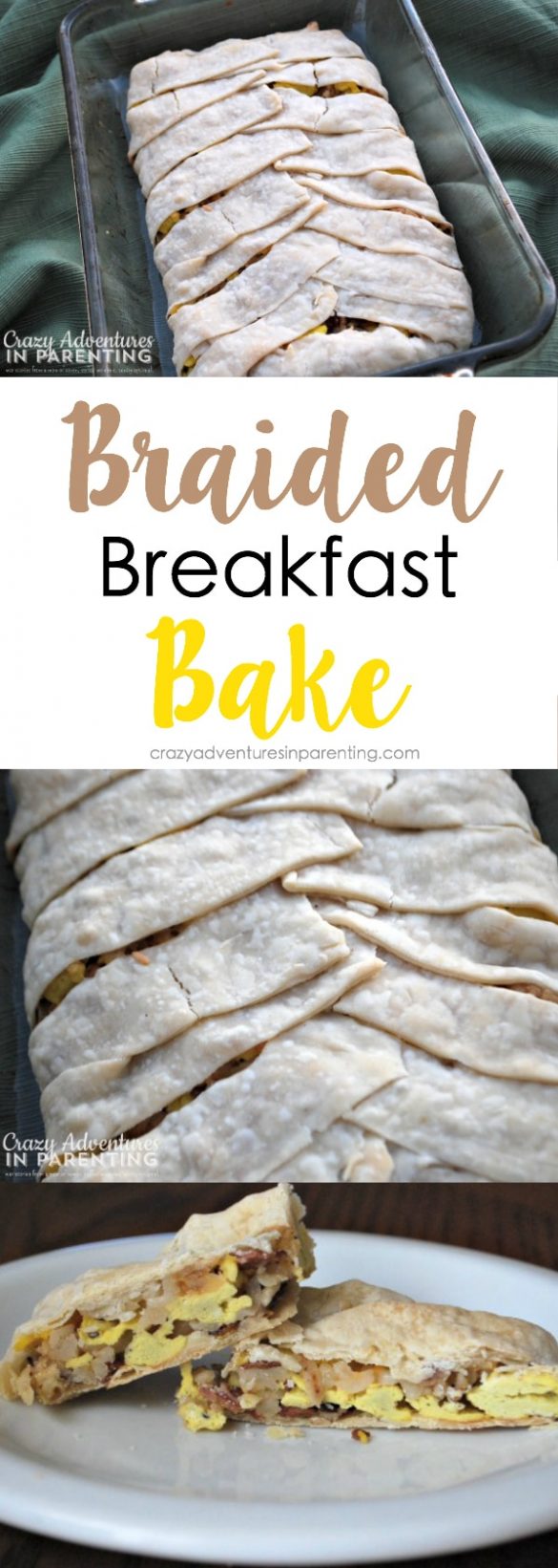 Braided Breakfast Bake | Crazy Adventures in Parenting