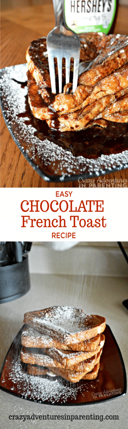 Scrumptious Chocolate French Toast | Crazy Adventures in Parenting