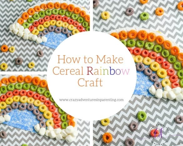 Cereal Rainbow Craft | Crazy Adventures in Parenting