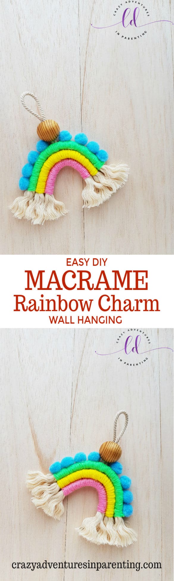 DIY Macramé Rainbow Charm Craft | Crazy Adventures in Parenting