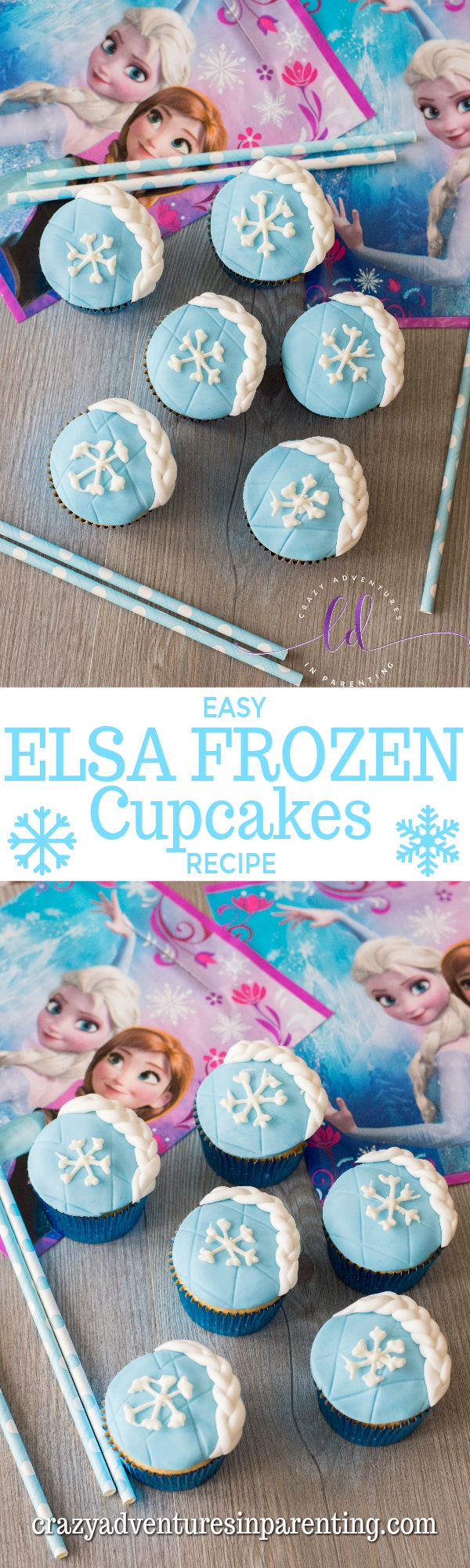 Easy Elsa Frozen Cupcakes Recipe | Crazy Adventures in Parenting
