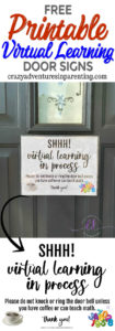 Free Virtual Learning Printable Door Signs | Crazy Adventures in Parenting